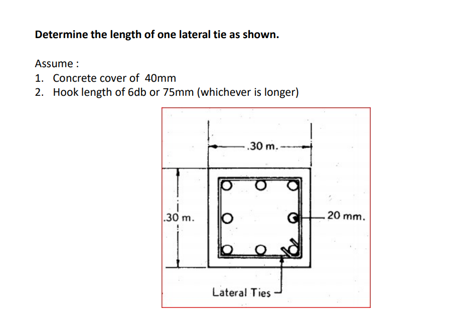 Solved Determine the length of one lateral tie as shown. | Chegg.com