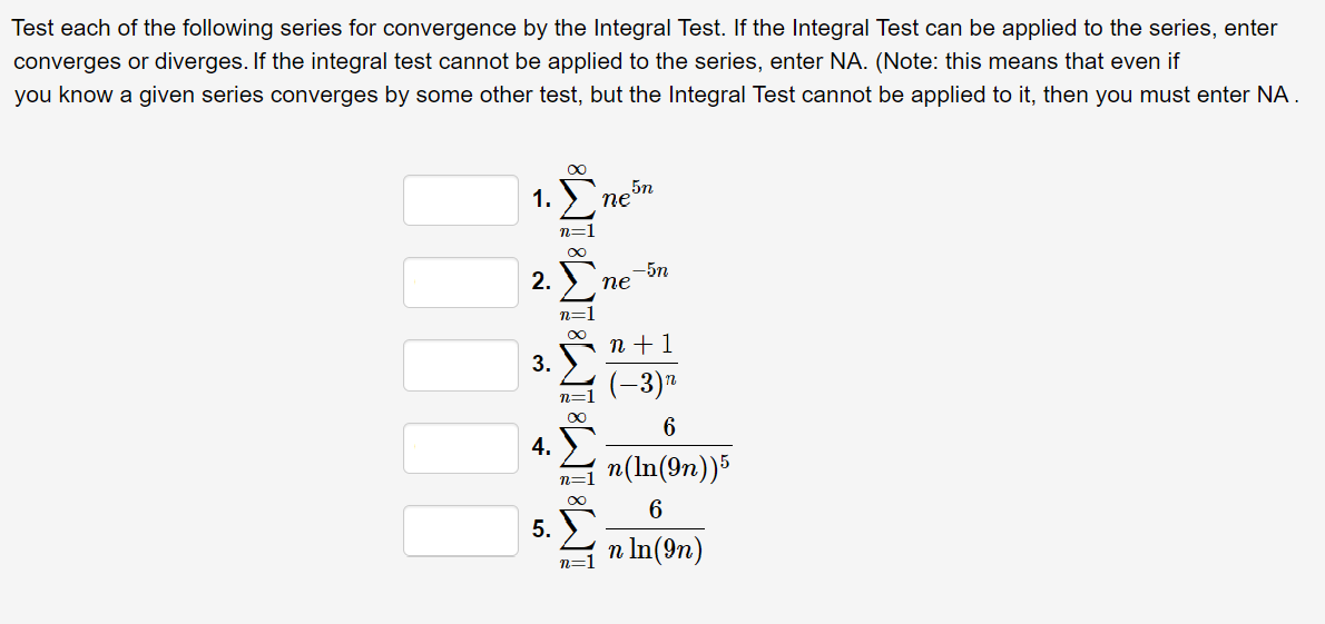 Solved Test each of the following series for convergence by | Chegg.com