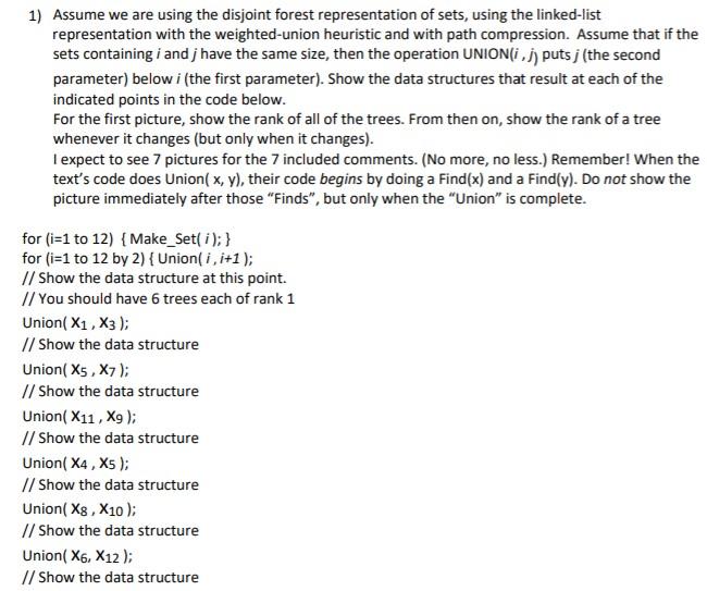 Solved 1) Assume we are using the disjoint forest | Chegg.com
