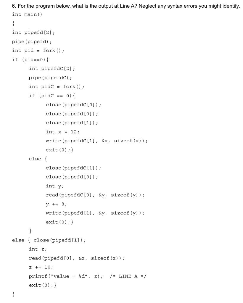 Solved 6 For The Program Below What Is The Output At Line 