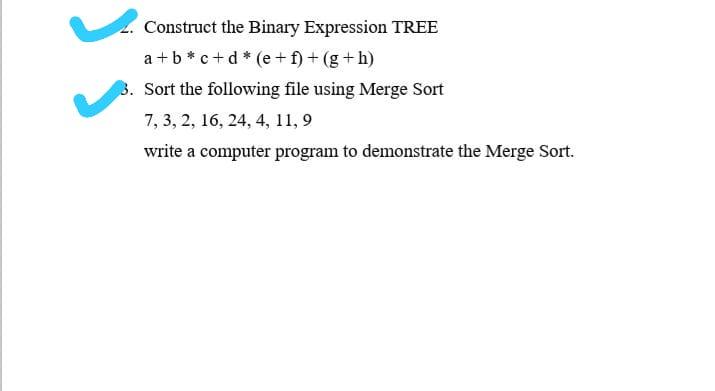 Solved مه Construct the Binary Expression TREE a+b*c+d* (e | Chegg.com