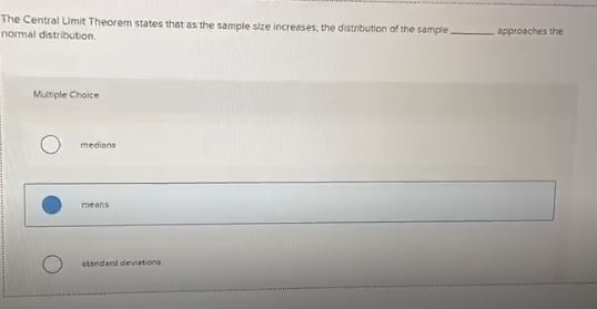 Solved The Central Limit Theorem states that as the sample | Chegg.com