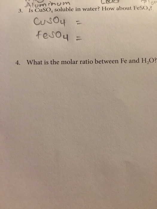 Solved Atumum 3. Is CuSO4 soluble in water? How about FeSO4? | Chegg.com