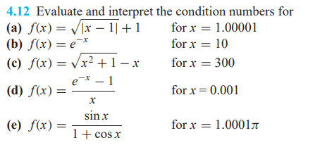 Solved Evaluate and interpret the condition numbers | Chegg.com