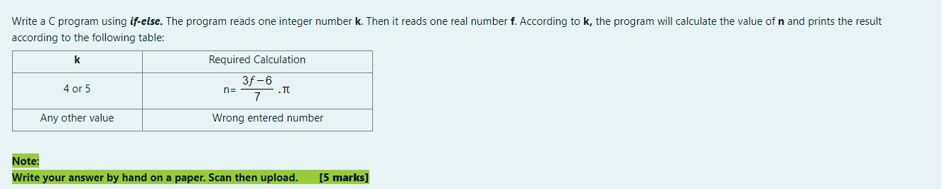 Solved Write A C Program Using If Else The Program Reads 2418