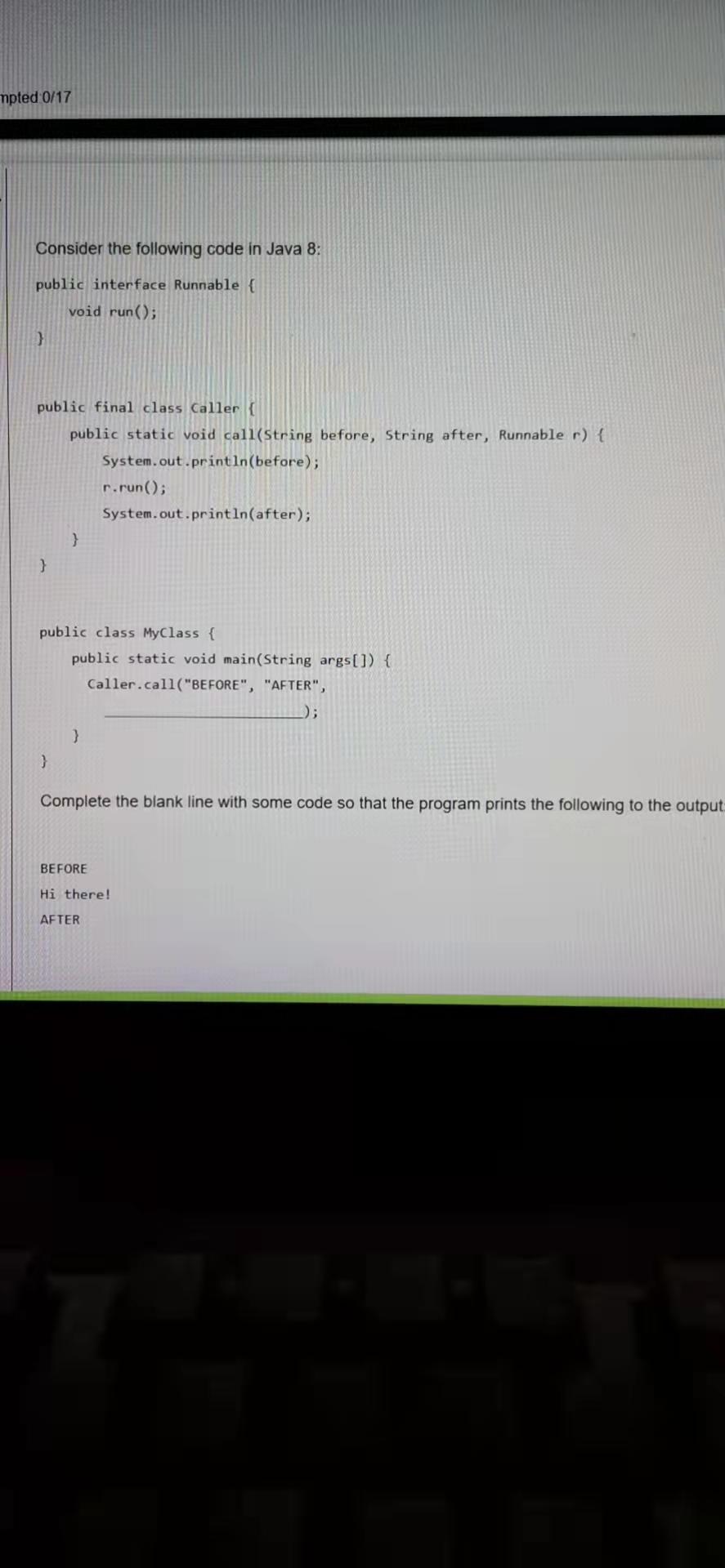 Solved mpted 0/17 Consider the following code in Java 8: | Chegg.com