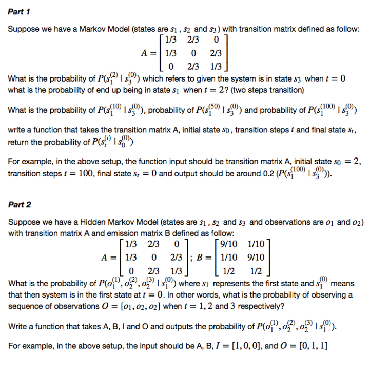 Part 1 Suppose we have a Markov Model (states are s1, | Chegg.com