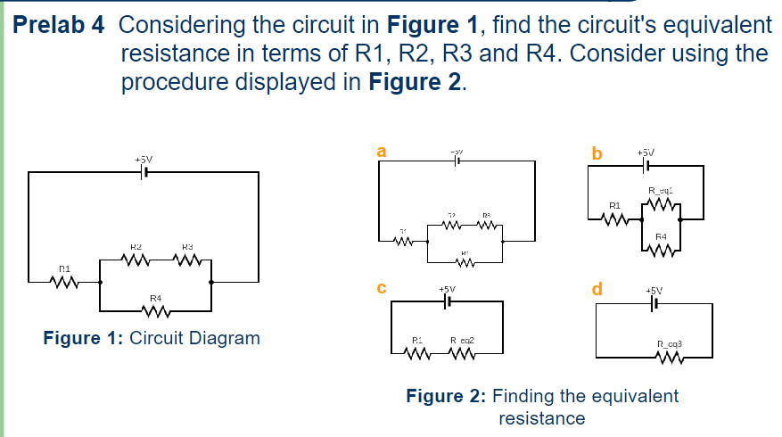 Solved Prelab 4 Considering the circuit in Figure 1, find | Chegg.com