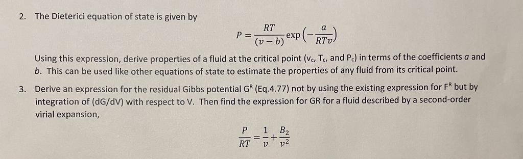 Solved 2. The Dieterici equation of state is given by | Chegg.com