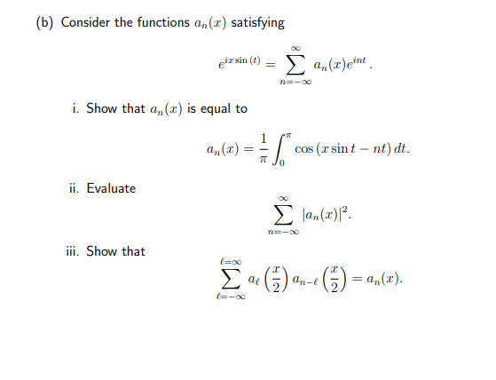 Solved (b) Consider the functions an(x) satisfying | Chegg.com