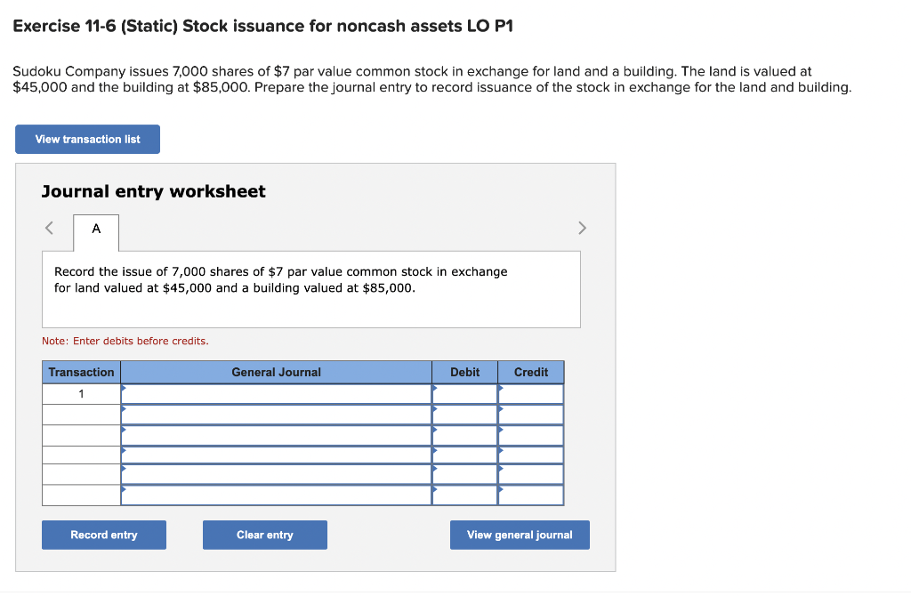 Solved Exercise 11-6 (Static) Stock issuance for noncash | Chegg.com