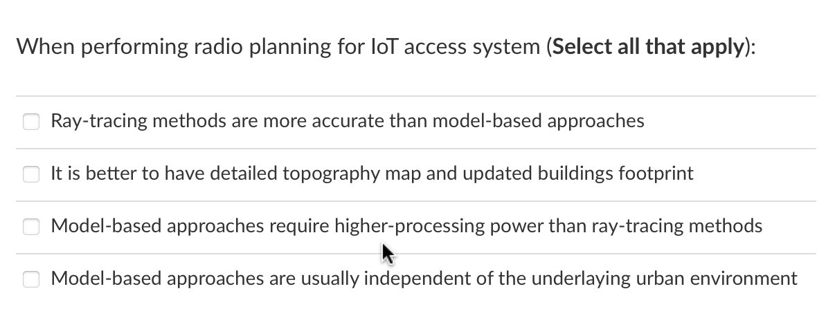 Solved When performing radio planning for loT access system | Chegg.com