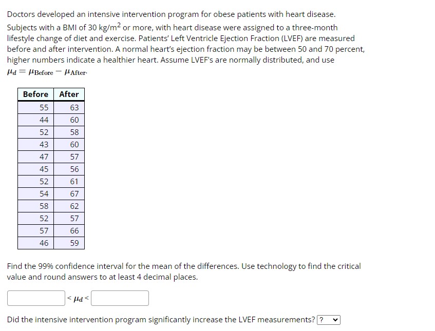 Solved Doctors developed an intensive intervention program | Chegg.com