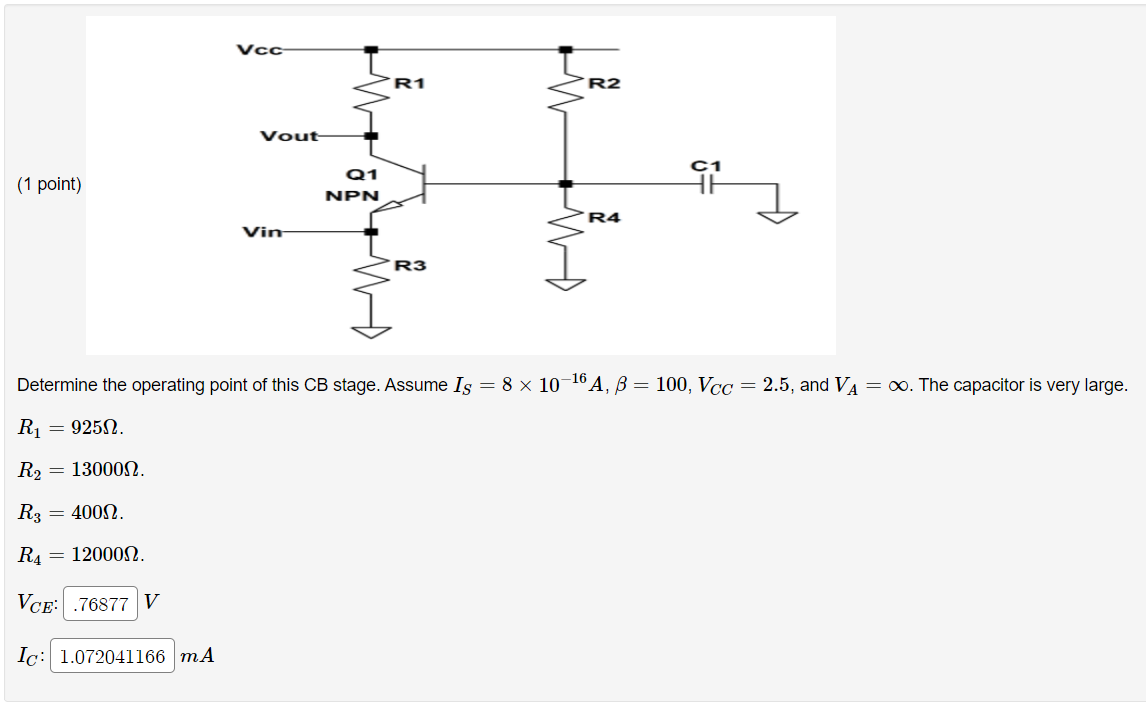 Solved Vcc R1 R2 Vout C1 (1 point) Q1 NPN R4 Vin ho R3 | Chegg.com