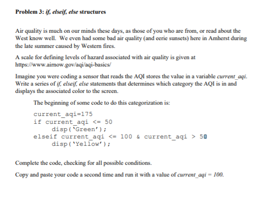 Solved Problem 3: if, elseif, else structures Air quality is | Chegg.com