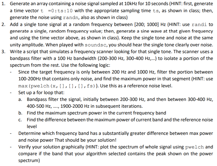 Solved 1. Generate an array containing a noise signal | Chegg.com