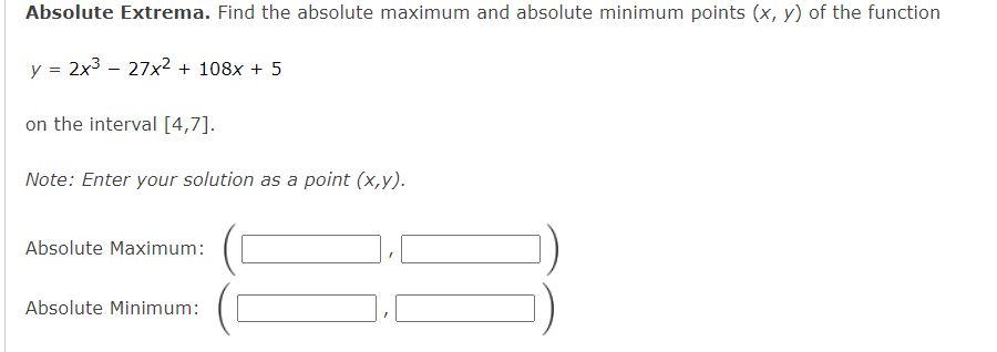 Solved Absolute Extrema. Find the absolute maximum and | Chegg.com