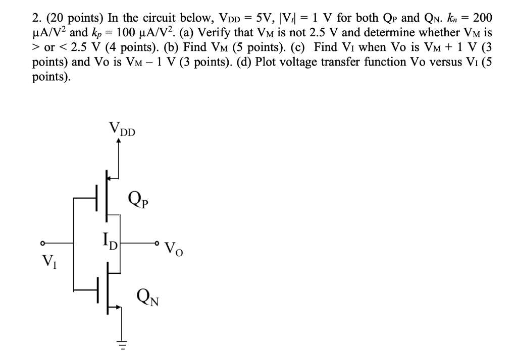 Solved 2. (20 points) In the circuit below, Vpp = 5V, |V] = | Chegg.com