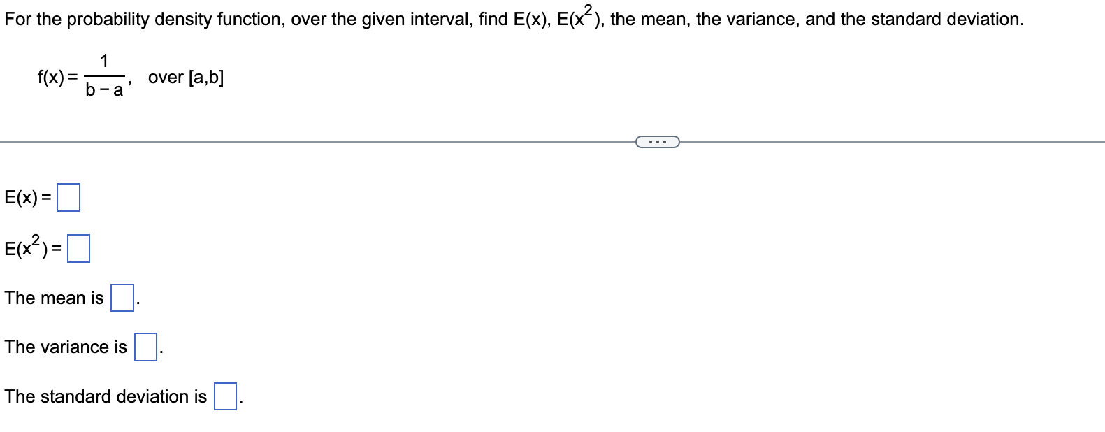 Solved For the probability density function, over the given | Chegg.com