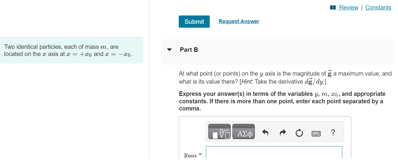 Solved Two identical particles, each of mass m, are located | Chegg.com