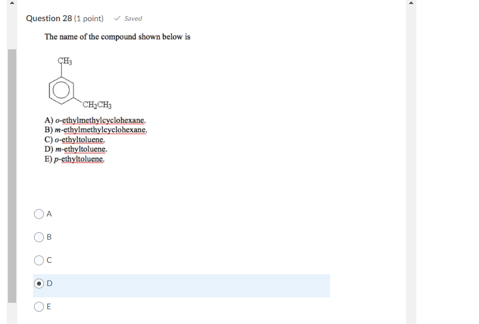 Solved . Question 28 (1 point) Saved The name of the | Chegg.com