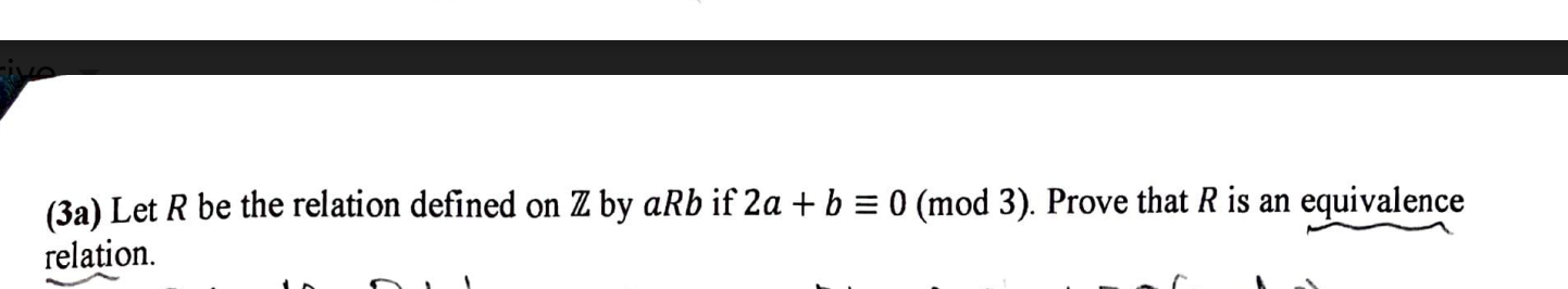 Solved (3a) Let R be the relation defined on Z by aRb if 2a | Chegg.com