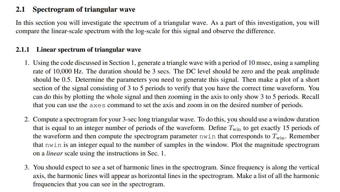 Solved 1.1 Generating a Triangular Wave The following code | Chegg.com