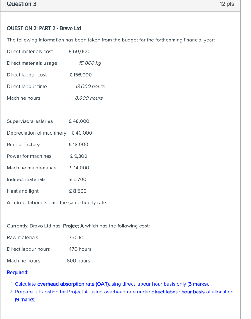 Solved QUESTION 2: PART 2 - Bravo Ltd The following | Chegg.com