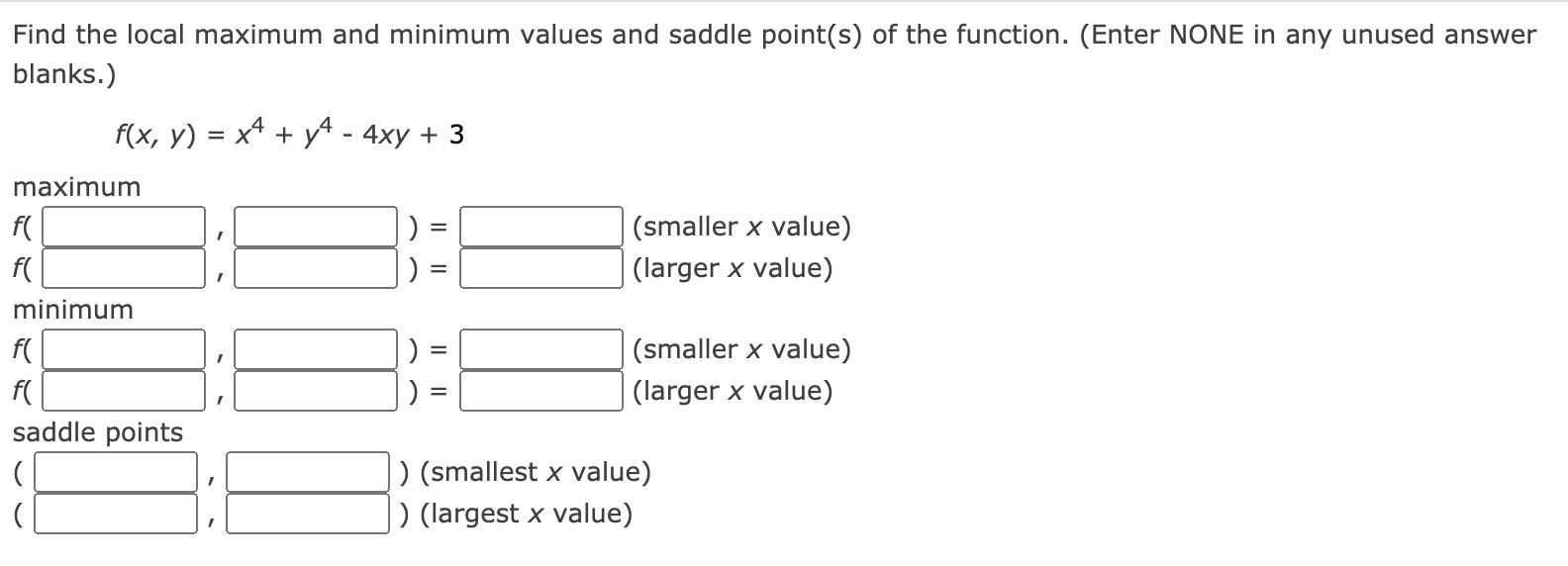 Solved Find the local maximum and minimum values and saddle | Chegg.com