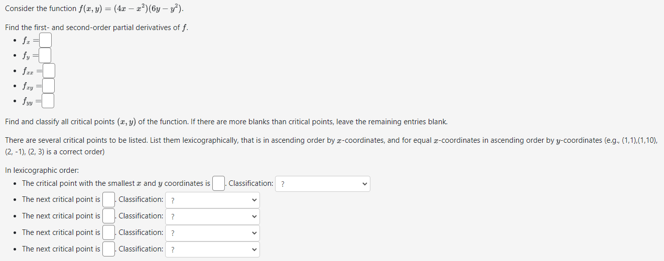 Solved Consider the function f(x,y)=(4x-x2)(6y-y2).Find the | Chegg.com
