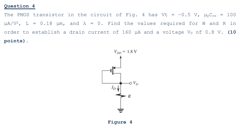 Solved Question 4 The PMOS transistor in the circuit of Fig. | Chegg.com
