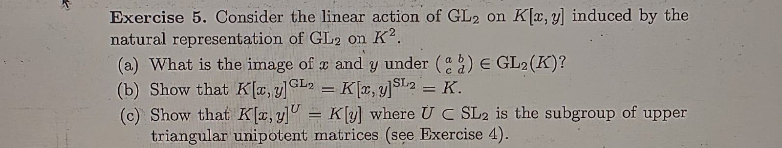 Solved Exercise 4. The natural representation of SL2( and | Chegg.com
