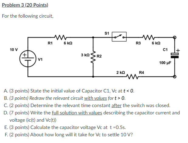 Solved Problem 3 (20 Points) For the following circuit, क | Chegg.com