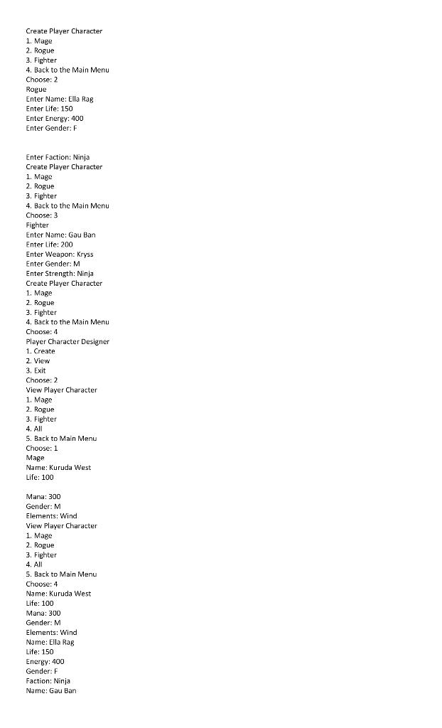 Solved Using C# C Sharp 1. Create a Player Character | Chegg.com