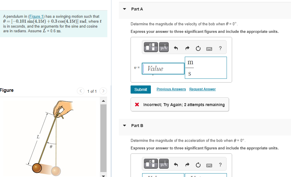 Solved A pendulum in (Figure 1) has a swinging motion such | Chegg.com