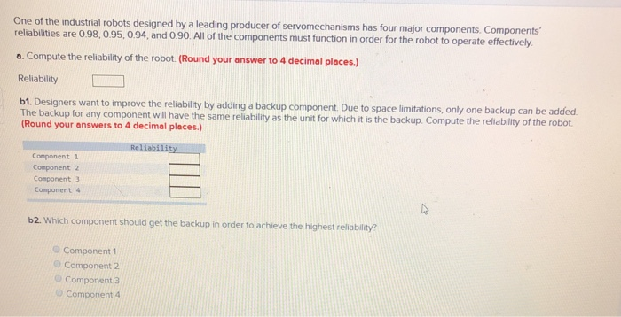 Solved One of the industrial robots designed by a leading | Chegg.com