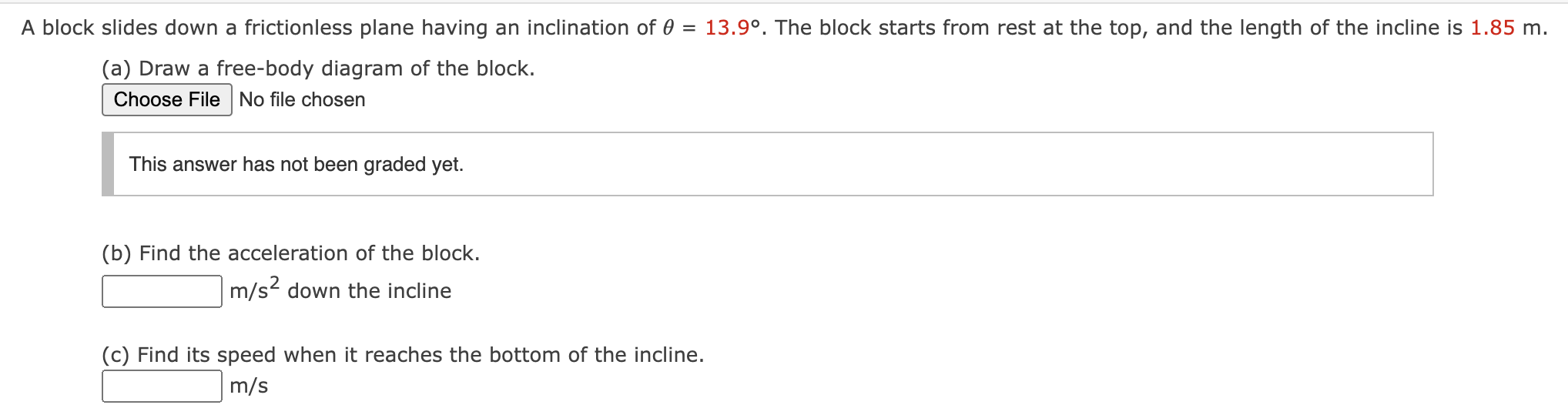 Solved A block slides down a frictionless plane having an | Chegg.com