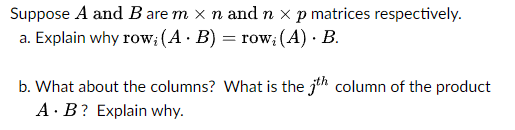 Solved Suppose A and B ﻿are m×n ﻿and n×p ﻿matrices | Chegg.com