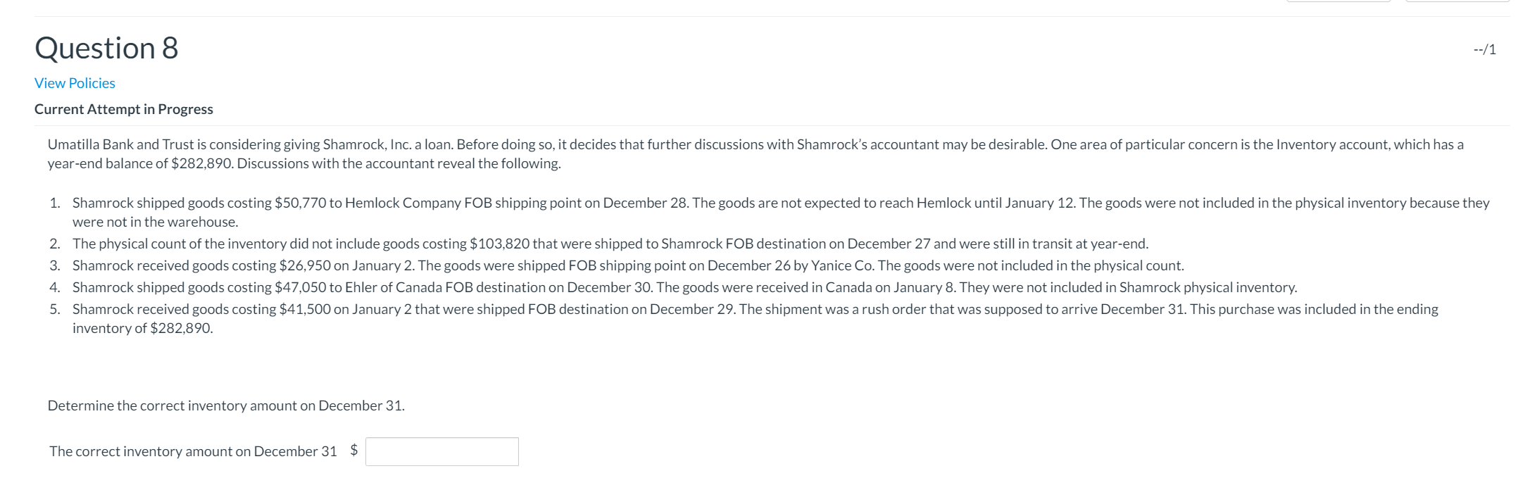 Solved Question 8 --/1 View Policies Current Attempt in | Chegg.com