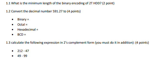 Solved 1.1 What is the minimum length of the binary encoding | Chegg.com