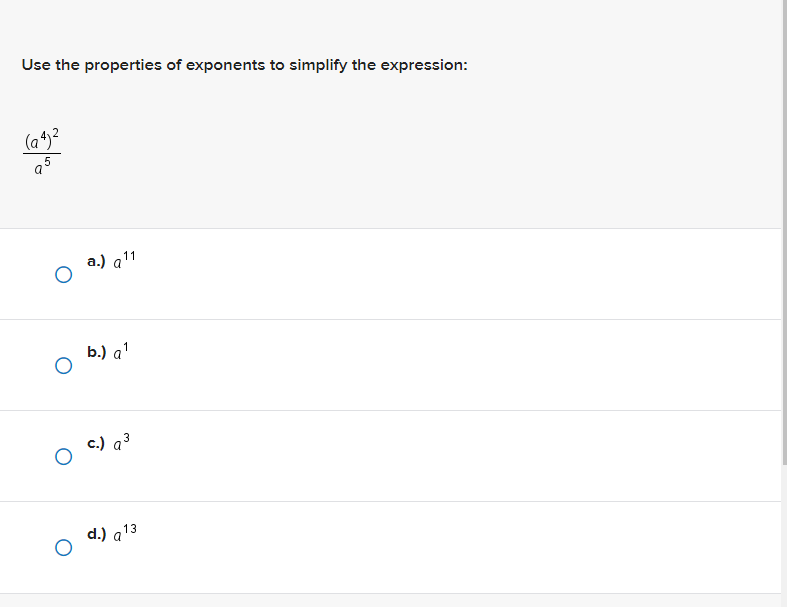 Solved Use the properties of exponents to simplify the | Chegg.com