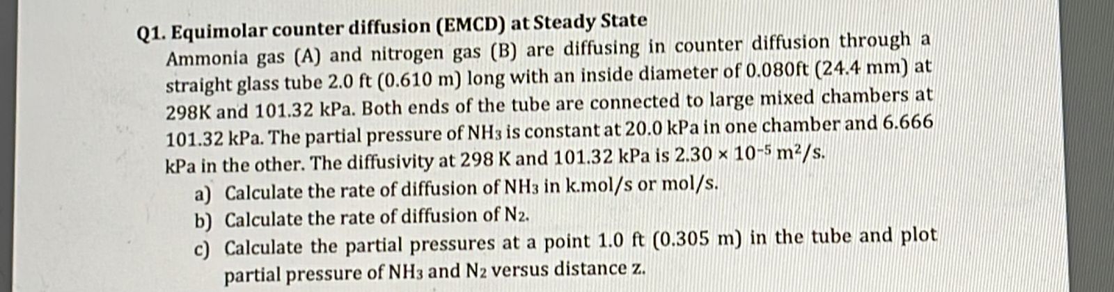 Solved Q1. Equimolar counter diffusion (EMCD) at Steady | Chegg.com