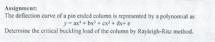 Solved Assignment: The deflection curve of a pin ended | Chegg.com