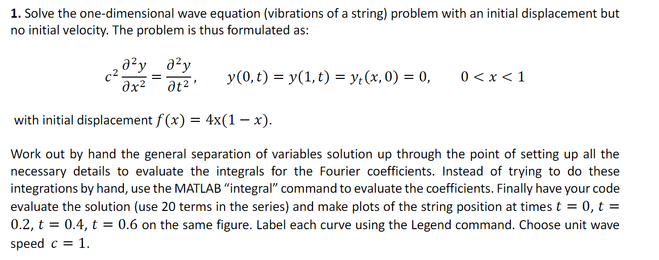 Solved 1. Solve the one-dimensional wave equation | Chegg.com