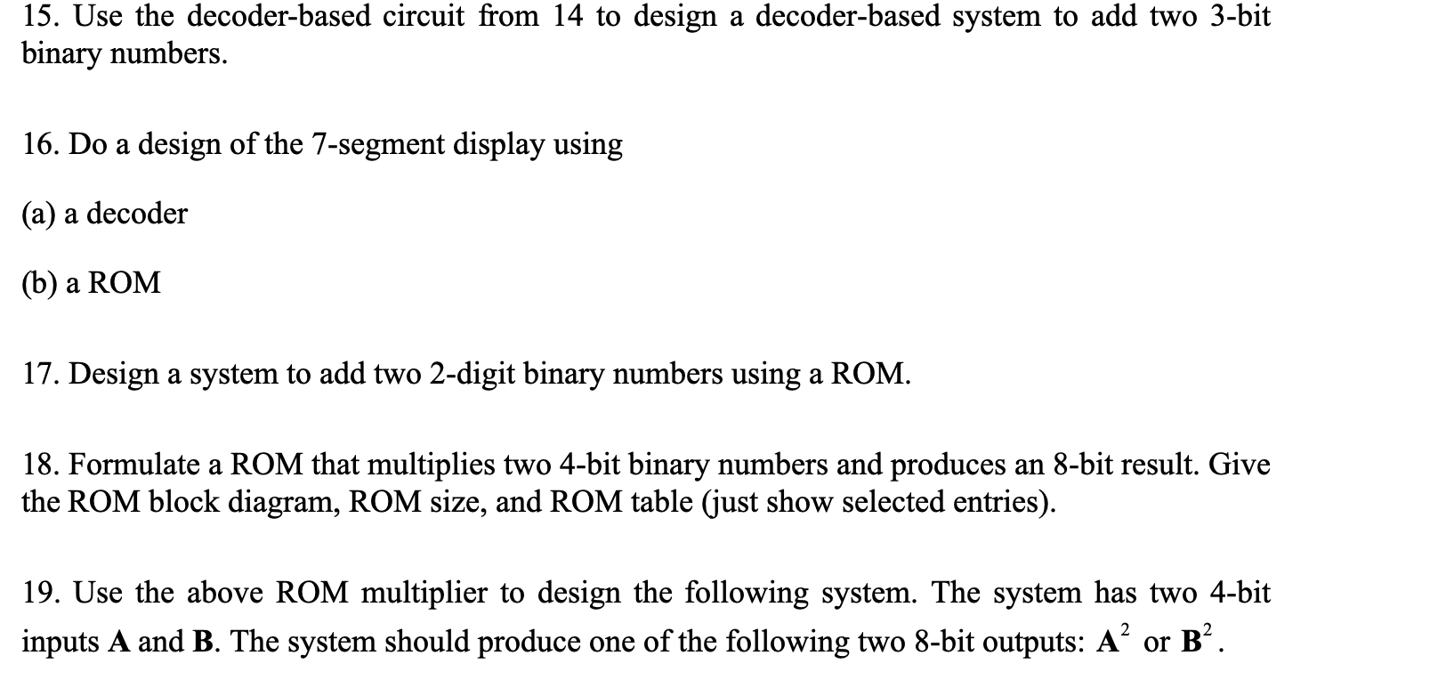 Solved Make up your own combinational circuit design problem | Chegg.com