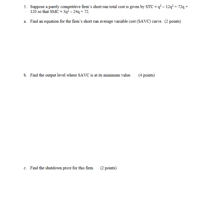 Solved Suppose a purely competitive firm's short run total | Chegg.com