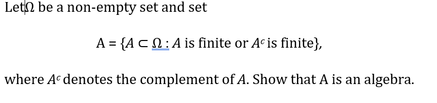 Solved Let be a non-empty set and set A = {A C.1: A is | Chegg.com