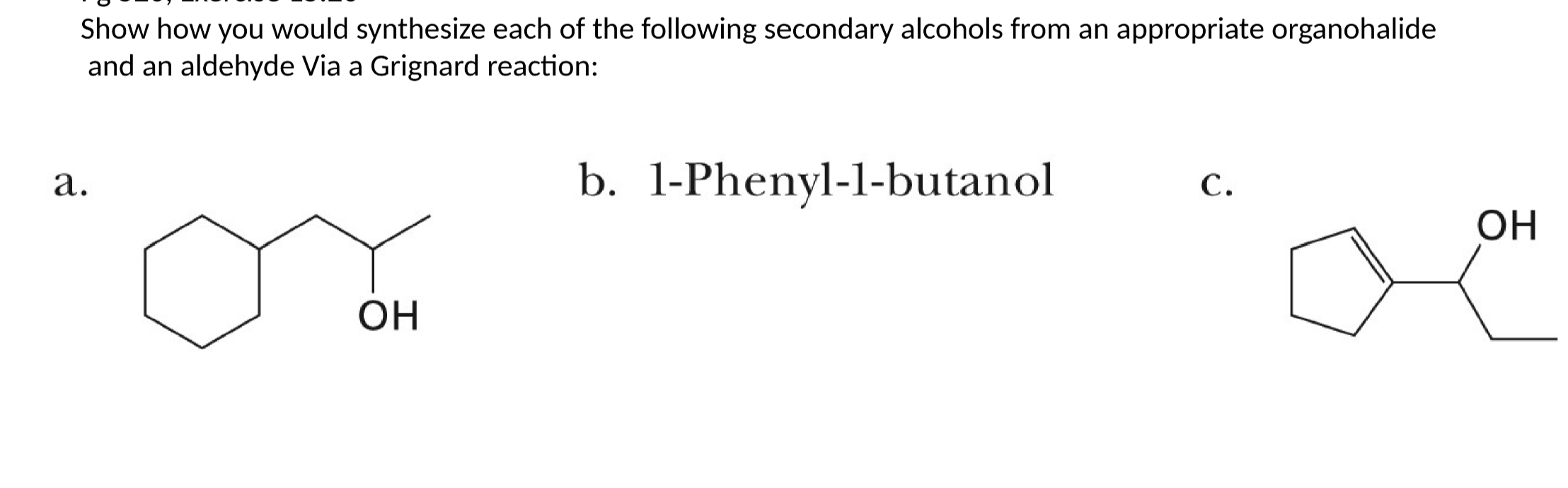 Solved Show how you would synthesize each of the following | Chegg.com