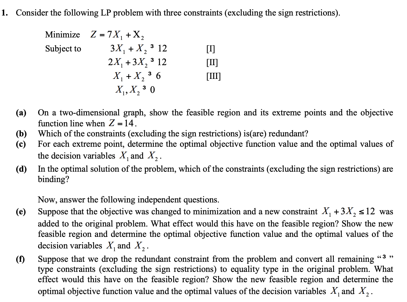 Solved Consider the following LP ﻿problem with three | Chegg.com