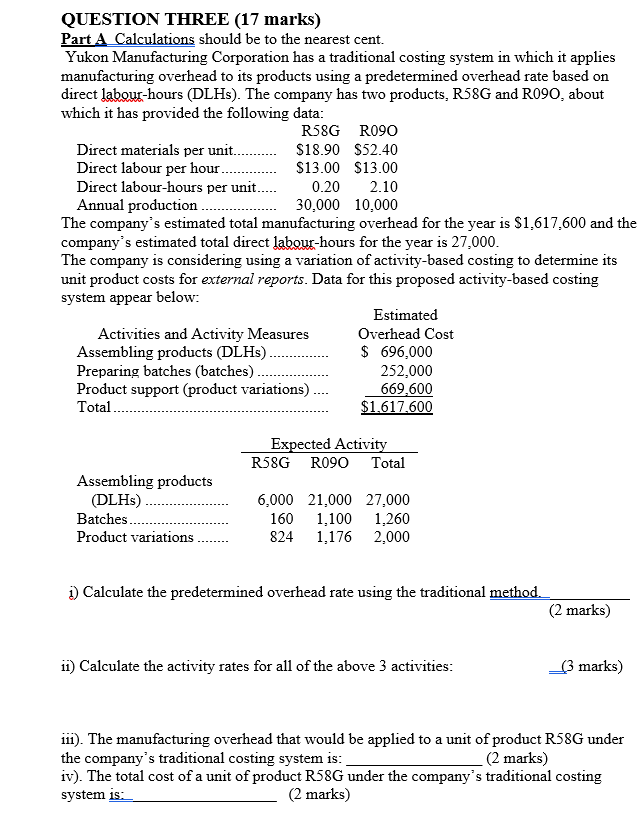 Solved QUESTION THREE (17 marks) Part A Calculations should | Chegg.com